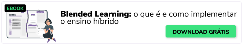 Blended learning: o que é e como implementar o ensino híbrido